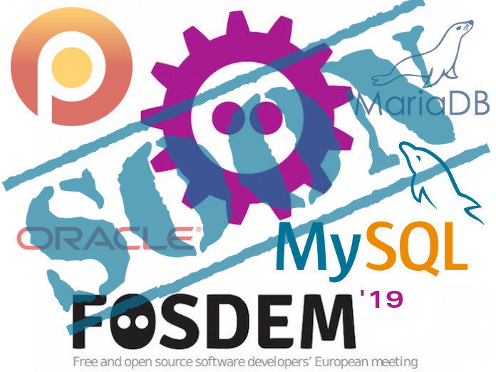 FOSDEM 2019 | FOSDEM MySQL & Friends Devroom